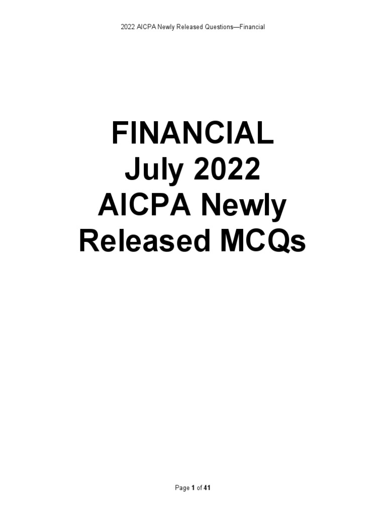 AICPA Newly Released Questions | PDF | Generally Accepted Accounting ...