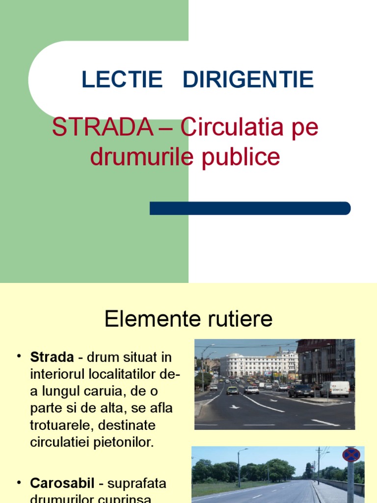 Lectie Dirigentie: STRADA - Circulatia Pe Drumurile Publice | PDF