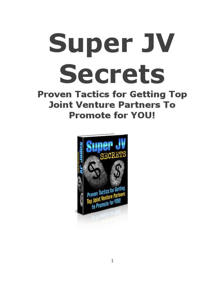 Secrets JV Super: You! For Promote To Joint Venture Partners Proven ...