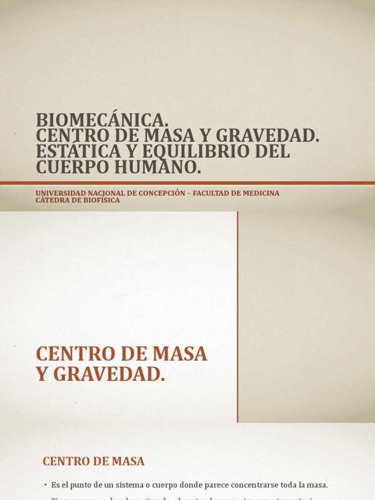 Biomecánica. Centro de Masa Y Gravedad. Estática Y Equilibrio Del Cuerpo Humano | PDF | Gravedad ...