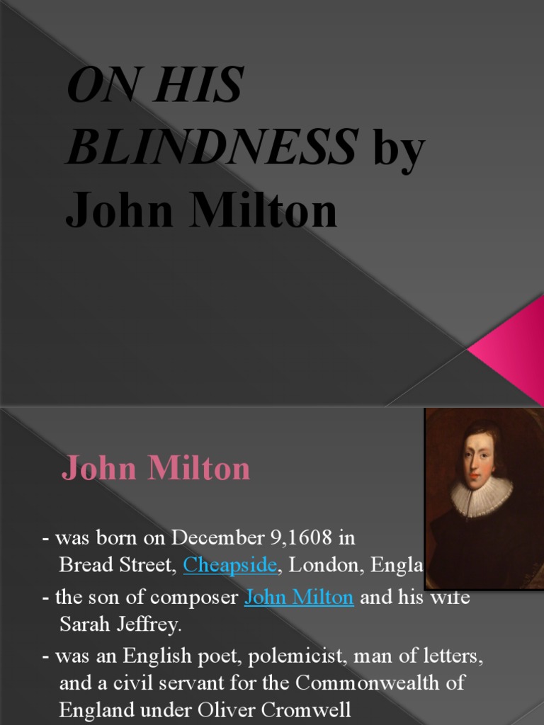 ON HIS BLINDNESS by John Milton | PDF | John Milton