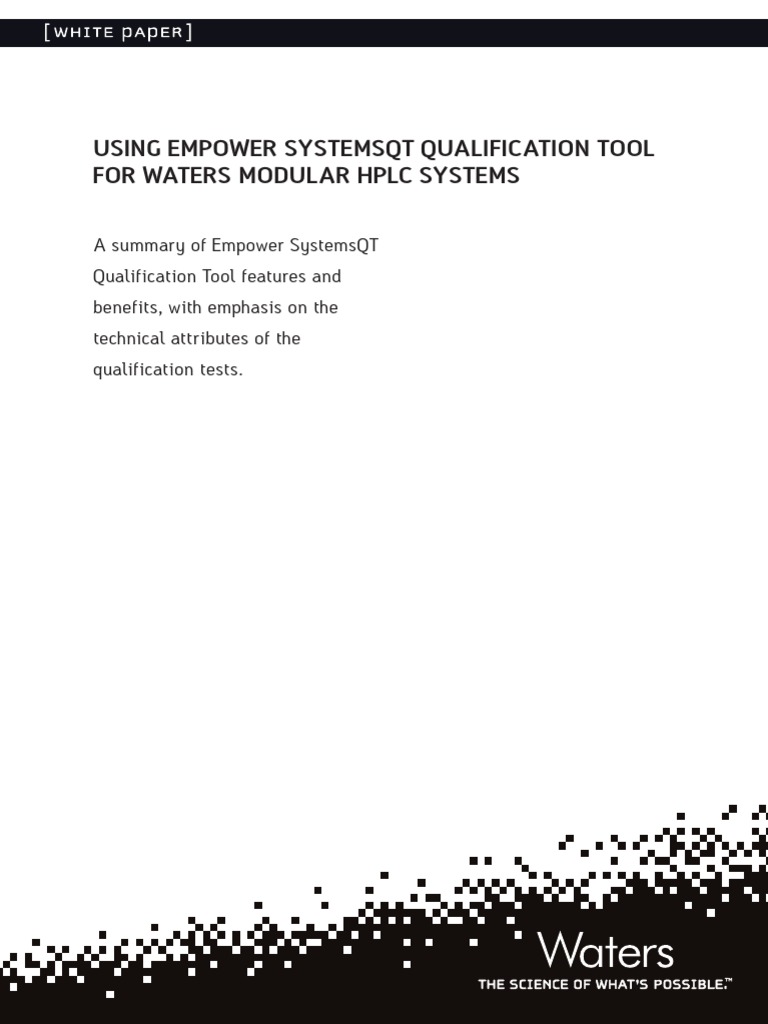 Using Empower Systemsqt Qualification Tool For Waters Modular HPLC ...