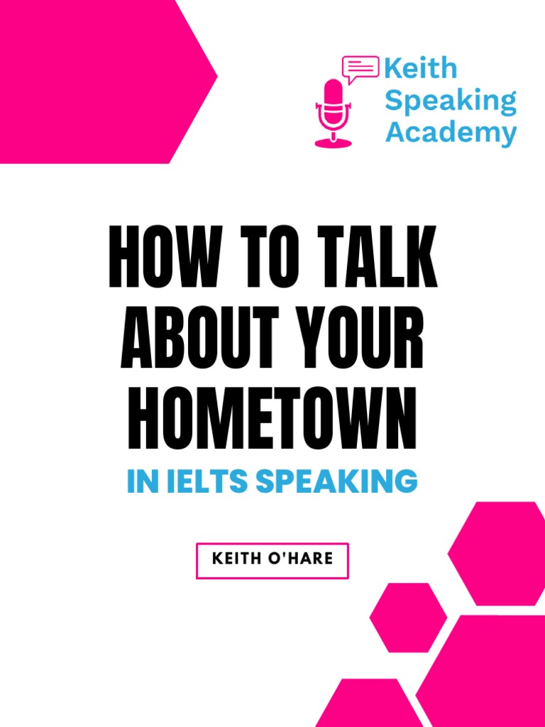 How To Talk About Your Hometown IELTSSpeaking | PDF | Adjective | Cognition