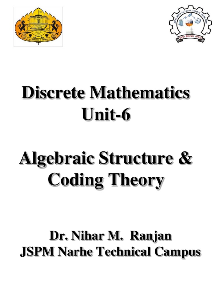 Unit6 - Algebraic Structure & Coding Theory - NMR | PDF | Group ... Unit6 - Algebraic Structure & Coding Theory - NMR | PDF | Group ...
