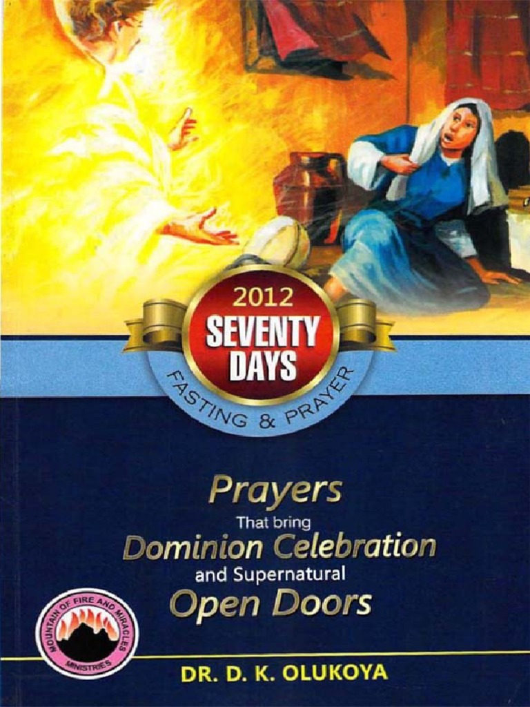 70 Days Fasting and Prayer 2012, Prayers That Bring Dominion ...