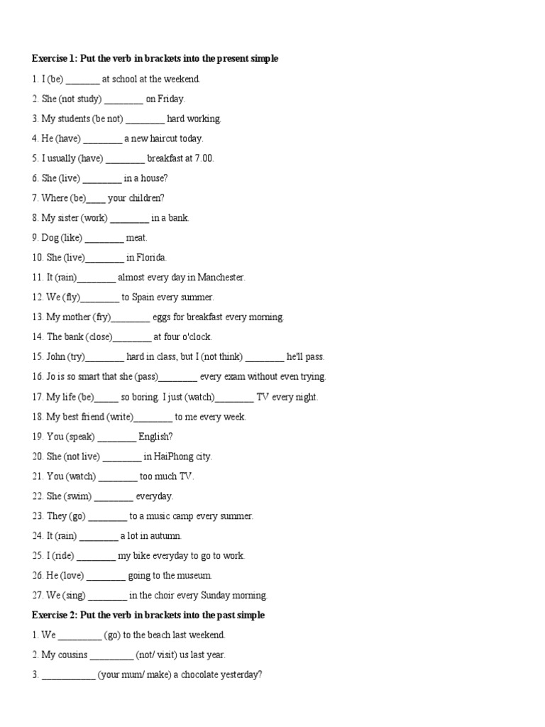 Exercise 1: Put The Verb in Brackets Into The Present Simple | PDF