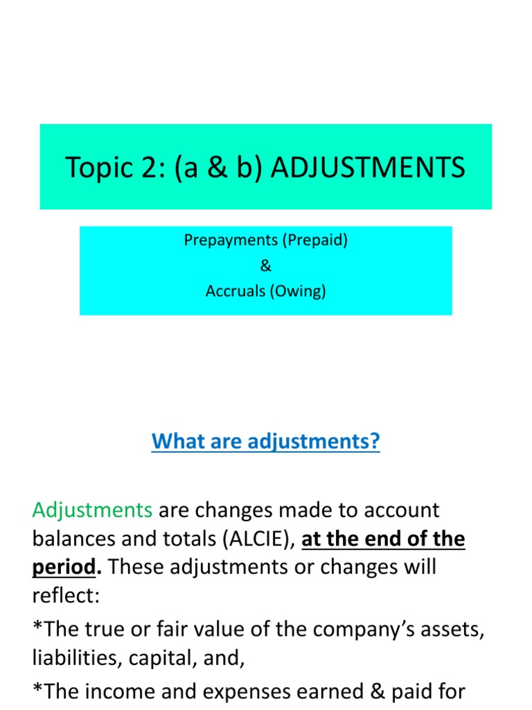 Topic 2A & B - Adjustments - Prepaid and Accrued Expenses & Income | PDF