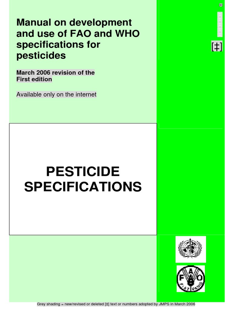 Pesticide Specifications: Manual On Development and Use of FAO and WHO ...