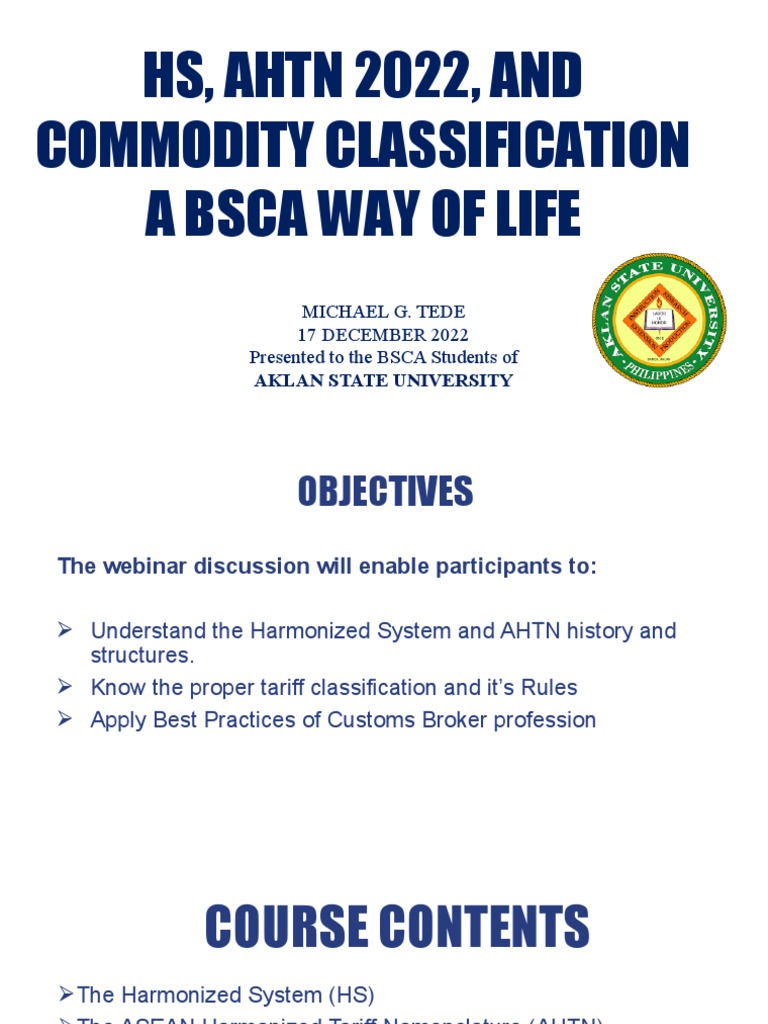 HS, AHTN 2022, AND Commodity Classification A Bsca Way of Life | PDF