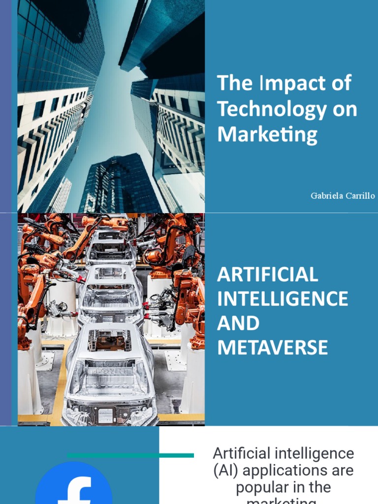 The Impact of Technology On Marketing | PDF | Artificial Intelligence ...