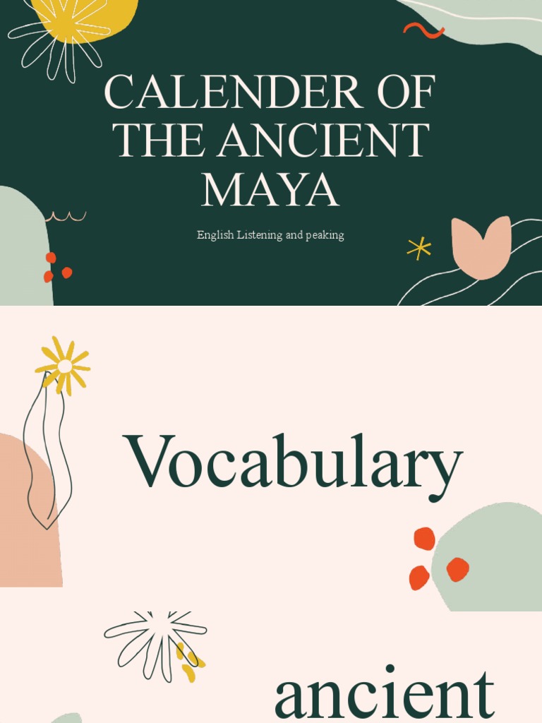 Calender of The Ancient Maya: English Listening and Peaking | PDF ...
