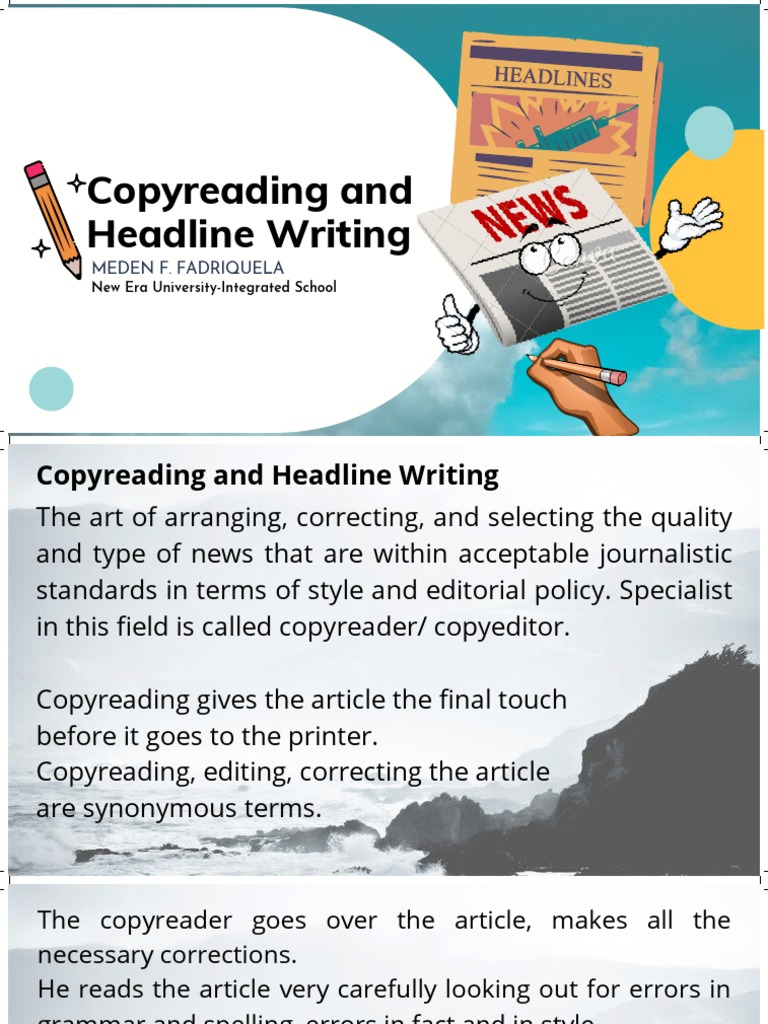 Copyreading and Headline Writing: Meden F. Fadriquela | PDF | Copy Editing | Writing