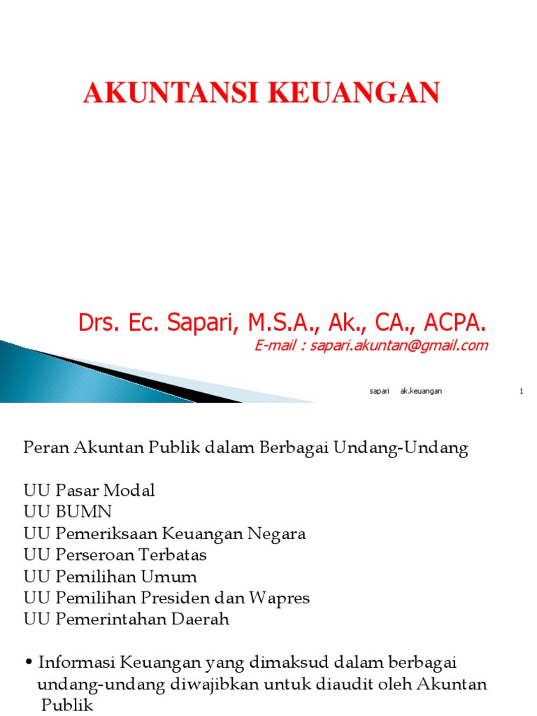 Akuntansi Keuangan: Drs. Ec. Sapari, M.S.A., Ak., CA., ACPA | PDF | Pengelolaan Keuangan & Uang