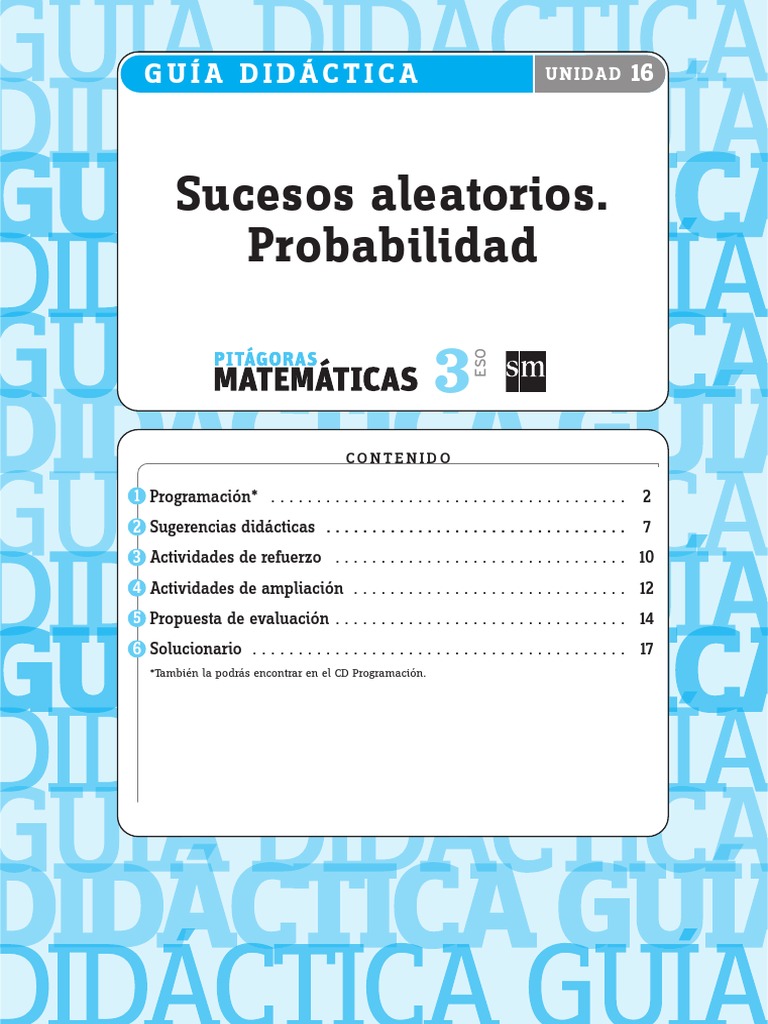 Sucesos Aleatorios. Probabilidad: Guía Didáctica | PDF | Probabilidad | Teoría de probabilidad
