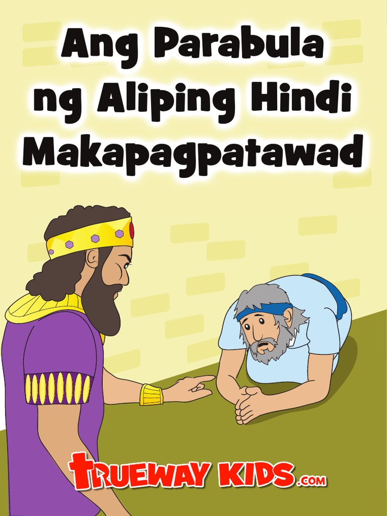 NT23 Ang Parabula NG Aliping Hindi Makapagpatawad | PDF