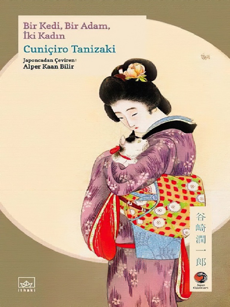 #10 Bir Kedi, Bir Adam, İki Kadın Cuniçiro Tanizaki @cinciva | PDF
