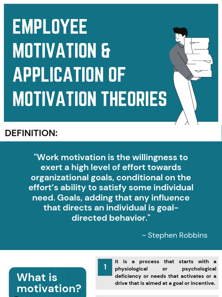 Employee Motivation & Application of Motivation Theories | PDF ... Employee Motivation & Application of Motivation Theories | PDF ...