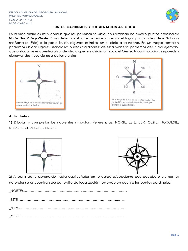 Norte, Sur, Este y Oeste. para Determinarlos, Se Tienen en Cuenta: El ...