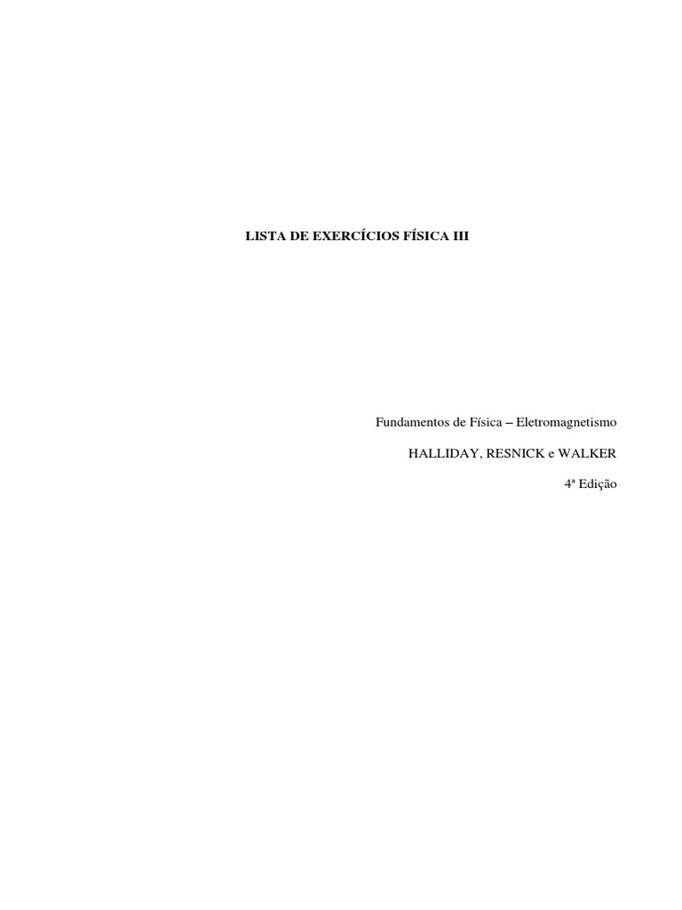 Lista De Exerc cios F sica Iii PDF Campo El trico Carga El trica