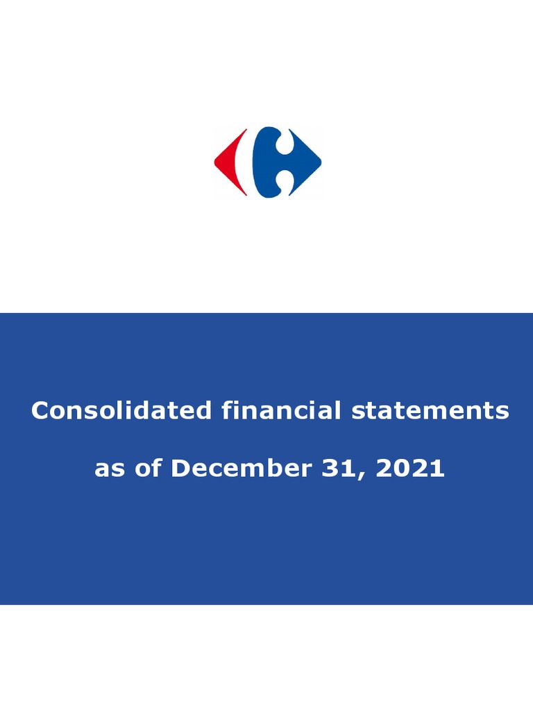 Consolidated Financial Statements 2021 - Carrefour Group | PDF