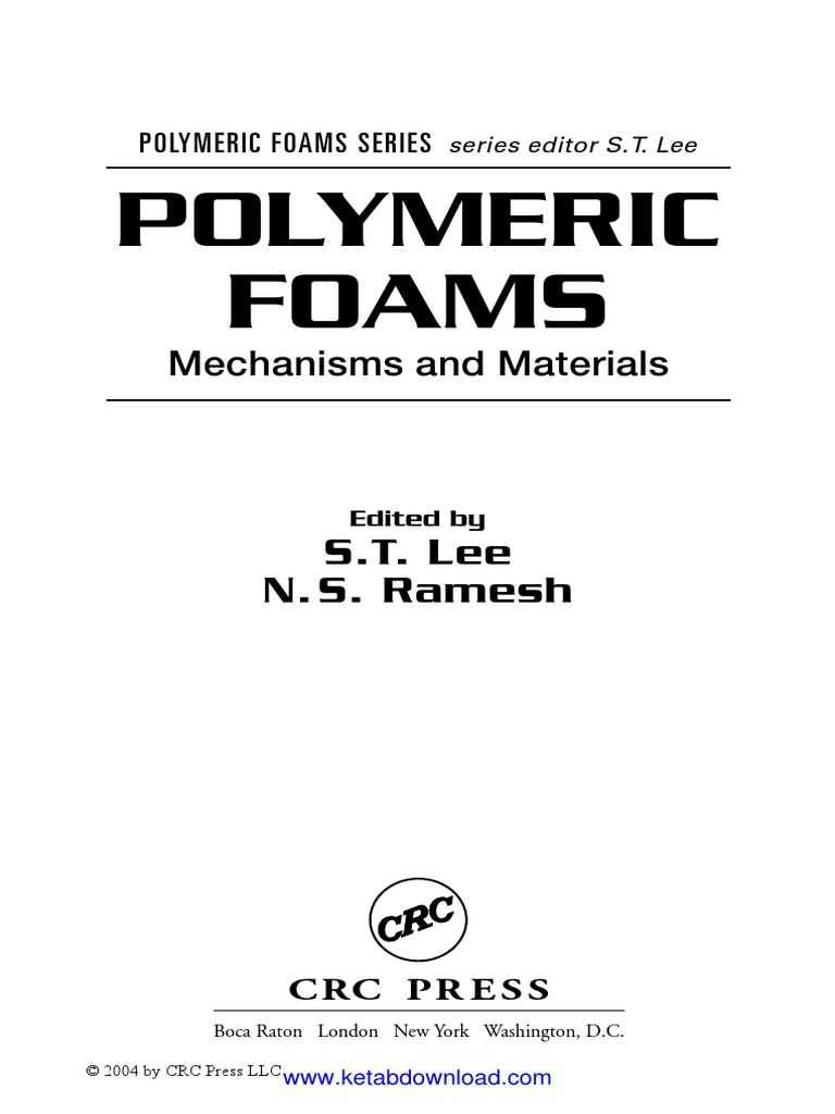 Polymeric Foams: Mechanisms and Materials | PDF