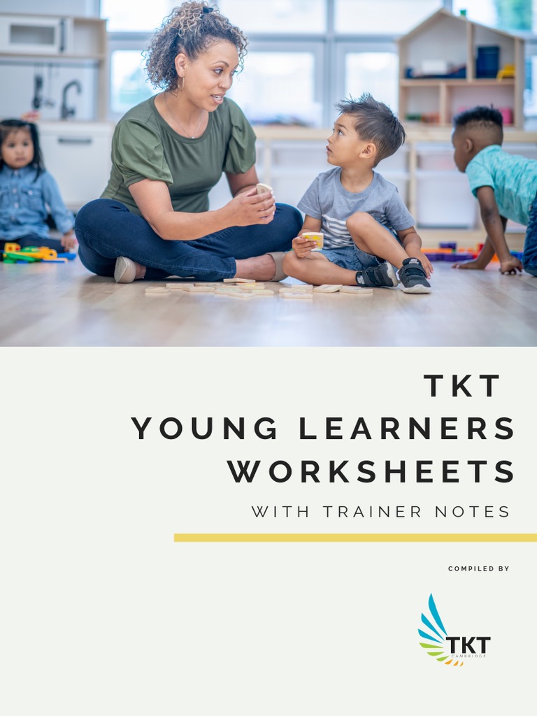 TKT Young Learners Worksheets: With Trainer Notes | PDF | Learning ...