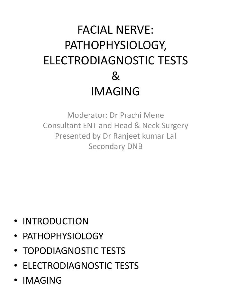 Facial Nerve Pathophysiology Electrodiagnostic and Imaging | PDF