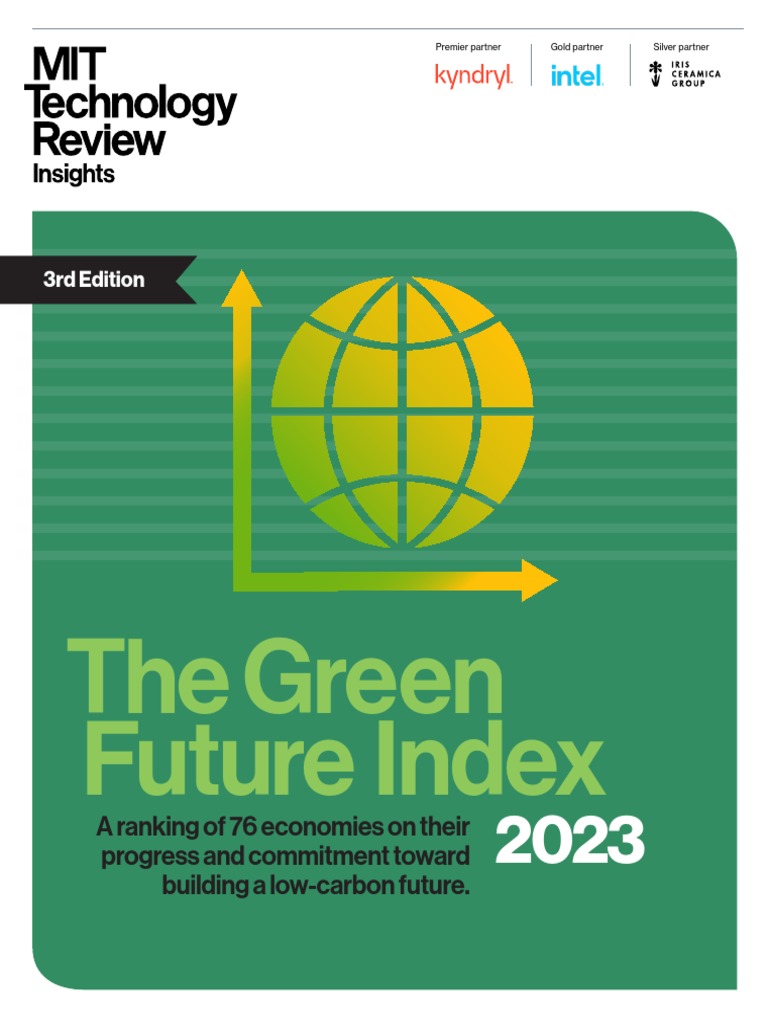 The Green Future Index: A Ranking of 76 Economies On Their Progress and ...