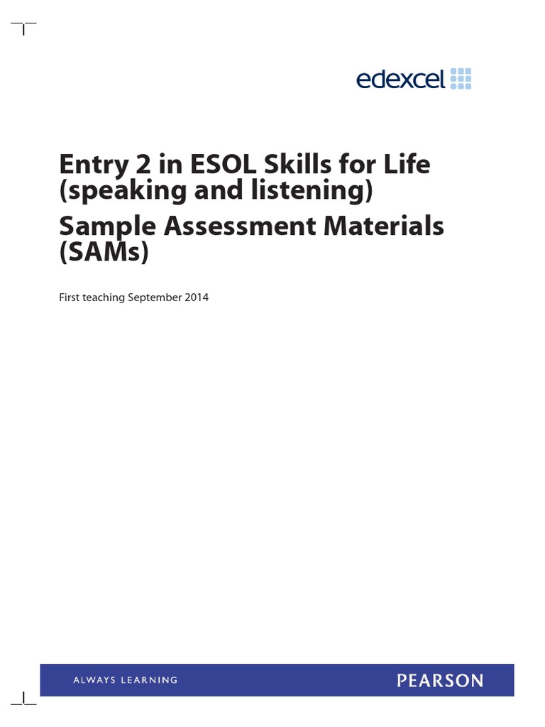 Entry 2 in ESOL Skills For Life (Speaking and Listening) Sample ... Entry 2 in ESOL Skills For Life (Speaking and Listening) Sample ...