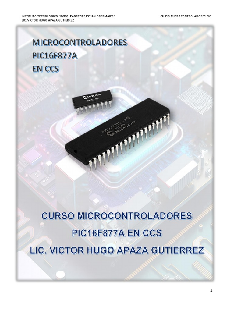 Microcontrolador PIC16F877A: Características y Uso | PDF | Microcontrolador | Informática