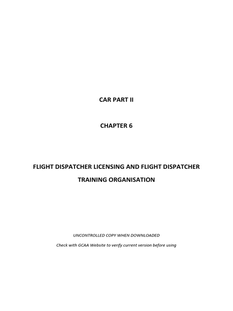 Car II Ch.6 - Flight Dispatcher Licensing and Flight Dispatcher ...