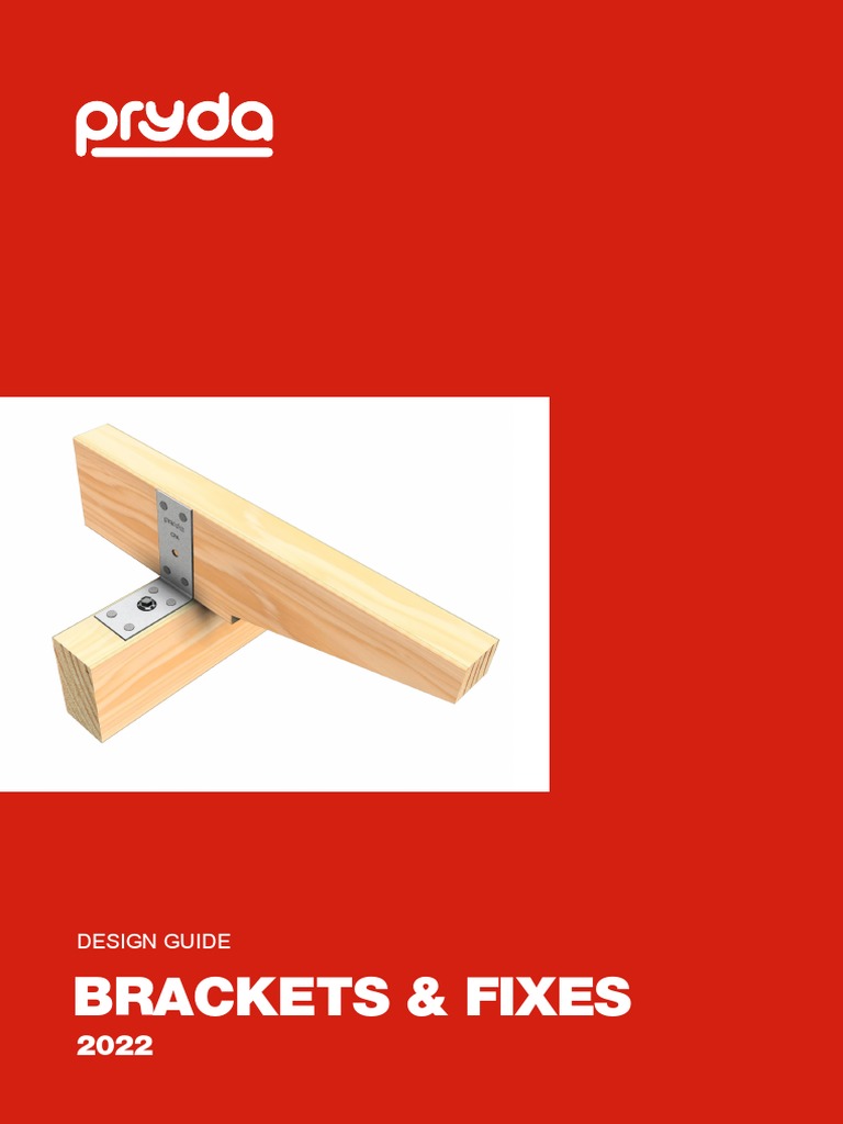 Pryda Brackets Fixes Design Guide | PDF | Screw | Framing (Construction)