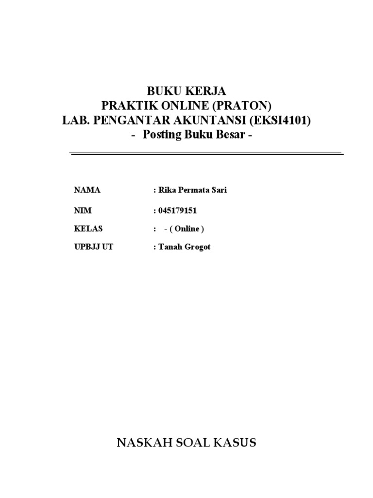 Buku Kerja Praktik Online (Praton) Lab. Pengantar Akuntansi (Eksi4101 ...