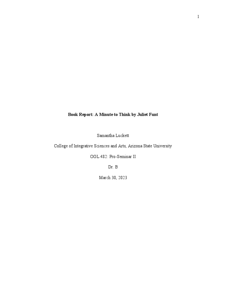 Ogl 482-m2 Book Report - A Minute To Think by Juliet Funt | PDF