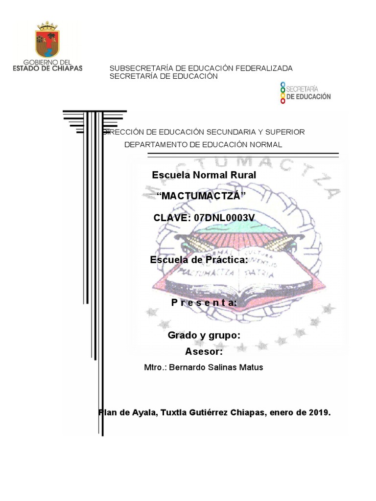 Escuela Normal Rural "Mactumactzá" CLAVE: 07DNL0003V: Subsecretaría de ...