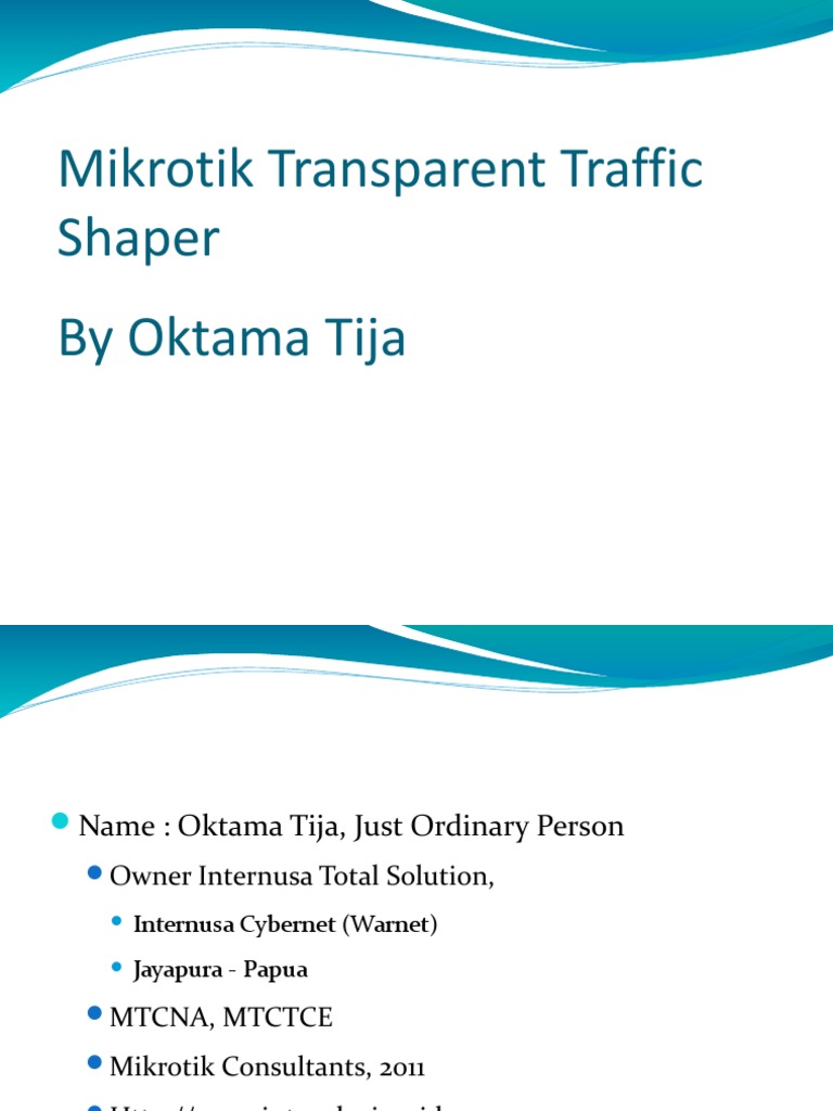 Configuring Transparent Traffic Shaping Using Mikrotik Routers to ...