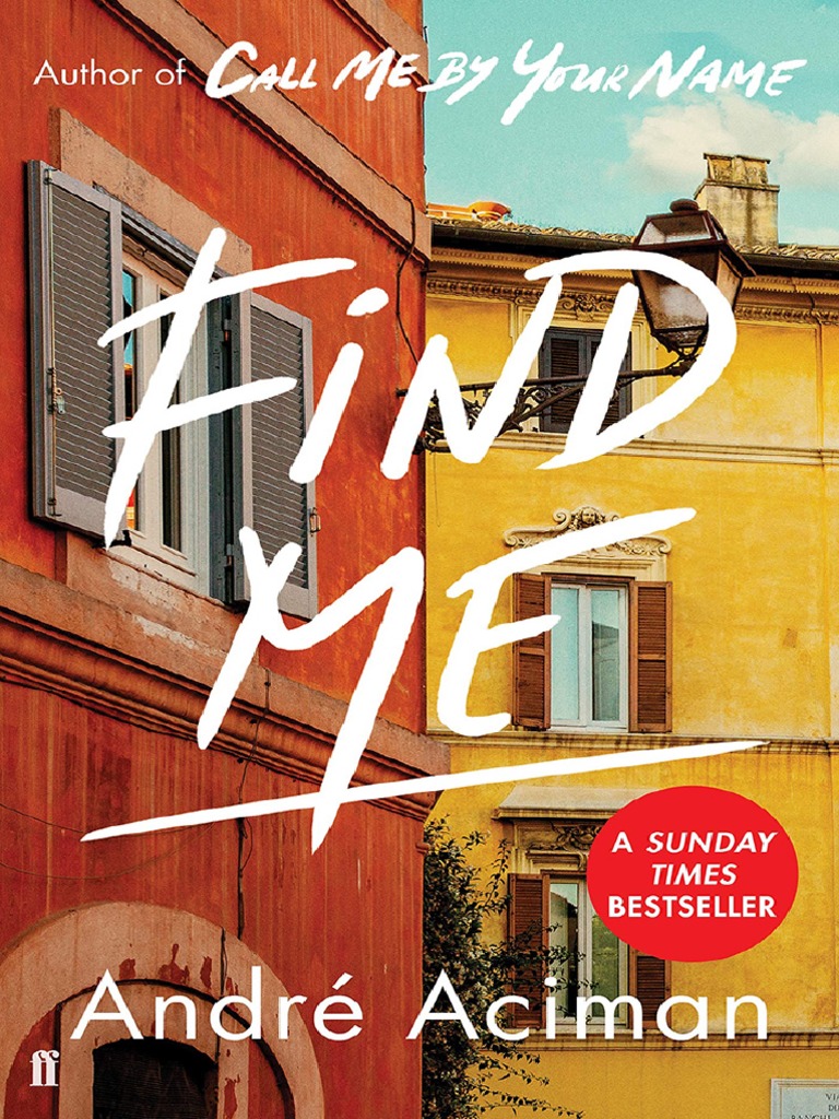 Find Me - (Tim Em) - Andre Aciman | PDF