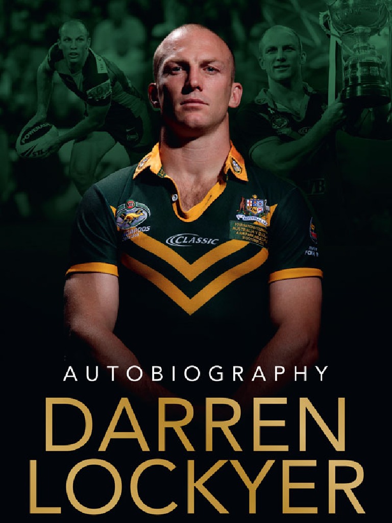 Autobiography by Darren Lockyer Sample Chapter | PDF | Rugby League ...