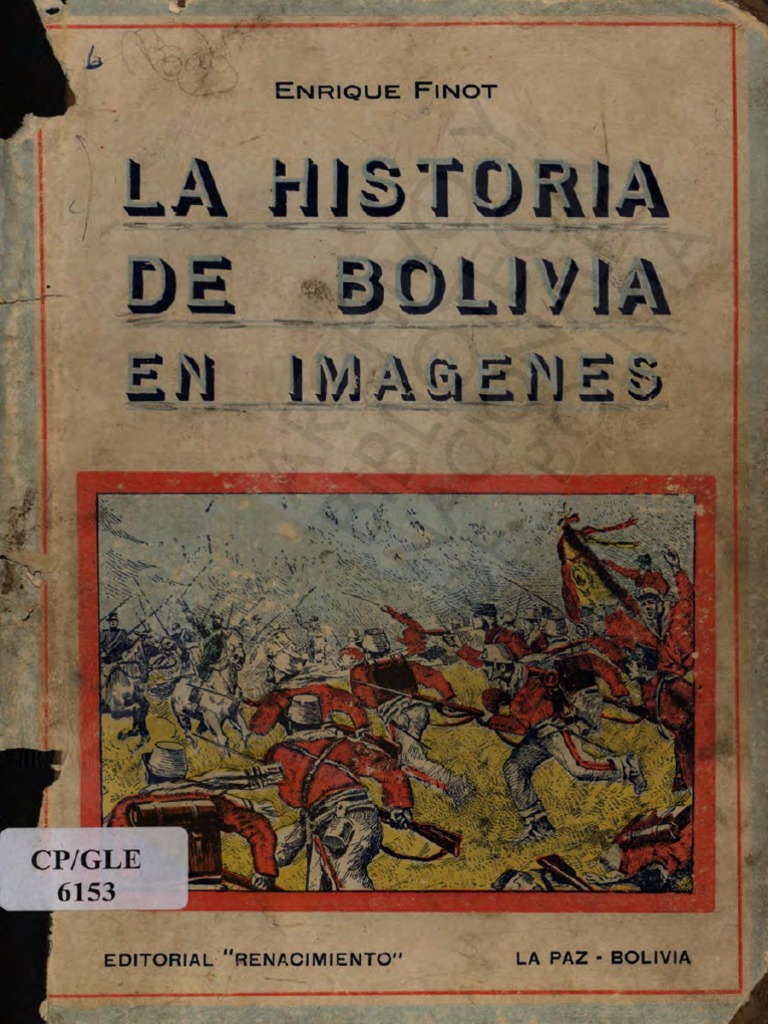 HISTORIA DE BOLIVIA EN IMAGENES, LA - Desconocido | PDF