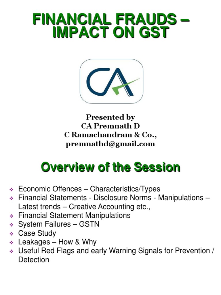 Examining Financial Frauds and Their Impact on GST Through a Case Study ...