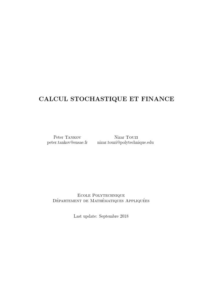 Calcul Stochastique Et Finance: Peter Tankov Peter - Tankov@ensae - FR ...