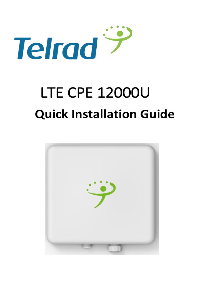 LTE CPE 12000U Installation Guide | PDF | Customer Premises Equipment ...