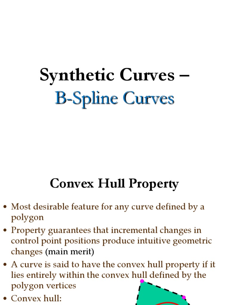Synthetic Curves - B-Spline Curves: Local Control and Continuity | PDF ...