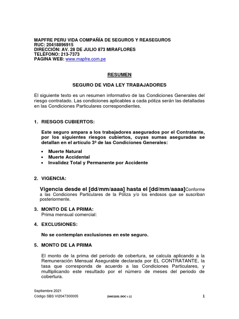 Mapfre Peru Vida Compañía de Seguros Y Reaseguros RUC: 20418896915 Dirección: Av. 28 de Julio ...