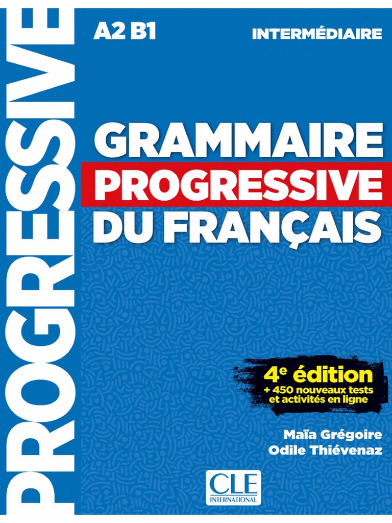 Grammaire Progressive Du Français A2-B1 | PDF