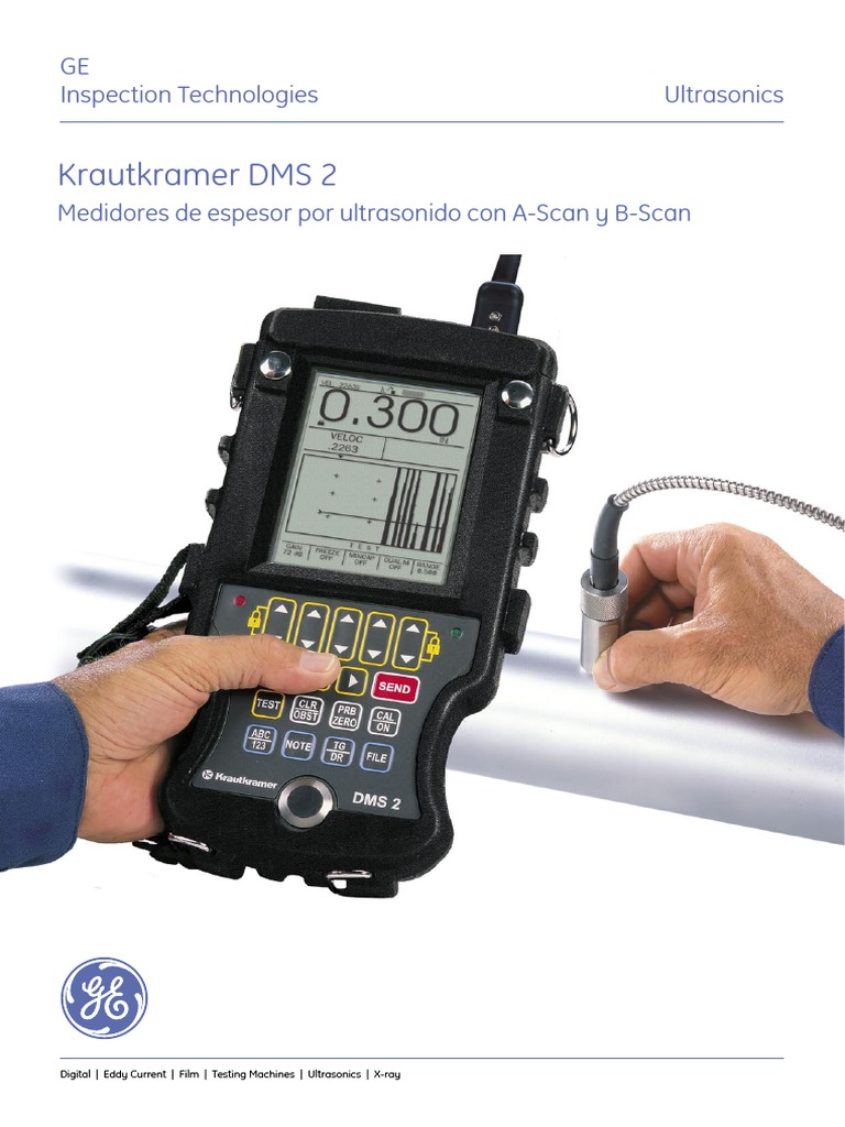 DMS 2. GE Inspection Technologies. Ultrasonics. Medidores de Espeso | PDF