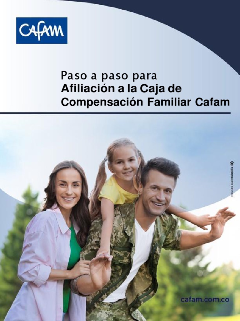 Paso A Paso Para: Afiliación A La Caja de Compensación Familiar Cafam ...