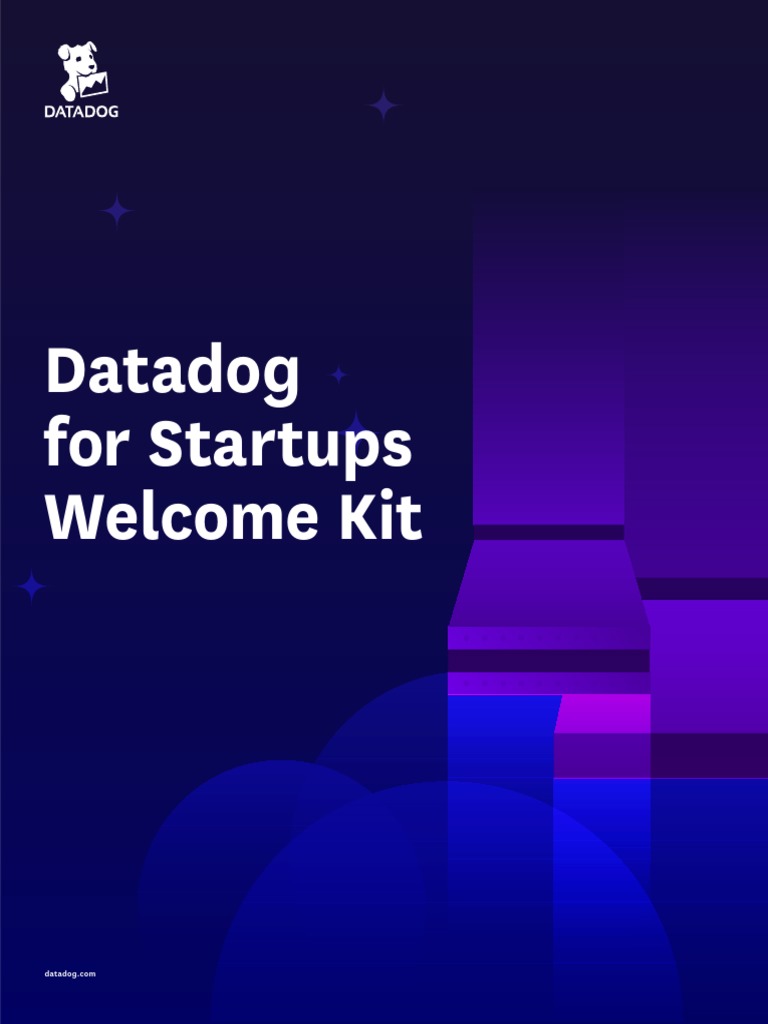 Datadog StartupsWelcomeKit | PDF | Startup Company | Small Business & Entrepreneurs