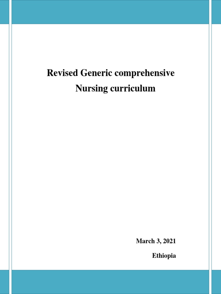 Revised Generic Comprehensive Nursing Curriculum: March 3, 2021 ...