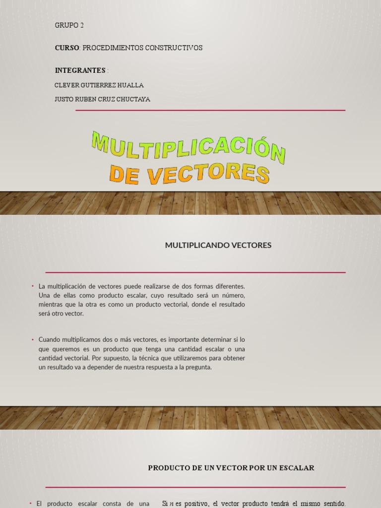 MULTIPICACION DE VECTORES Grupo 2 | PDF